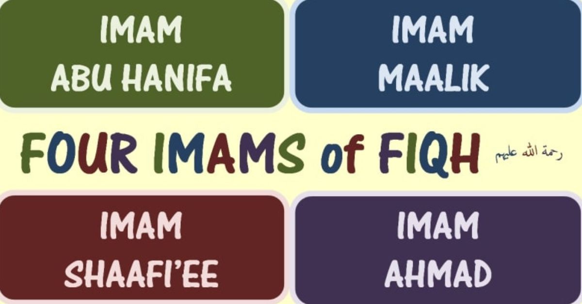 The Four Imams And Their Madhabs- What Every Muslim Should Know -2025 ...